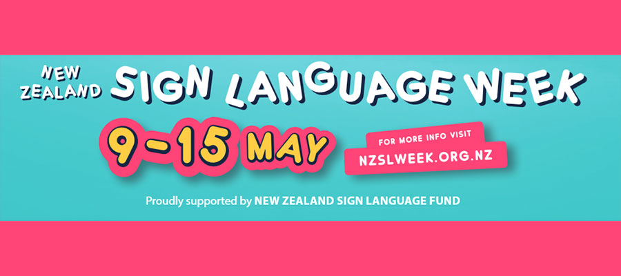 New Zealand Sign Language Week 2016 | Christchurch City Libraries Ngā ...
