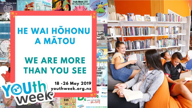 Youth Week 2019 | Christchurch City Libraries Ngā Kete Wānanga o Ōtautahi