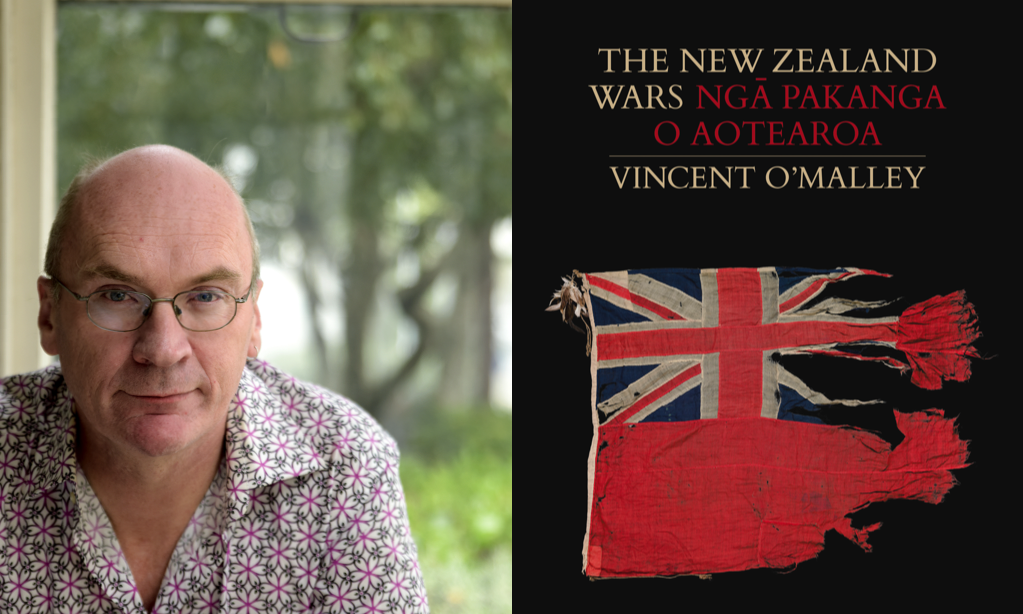 Vincent O’Malley: Ngā Pakanga o Aotearoa – WORD Christchurch Shifting ...