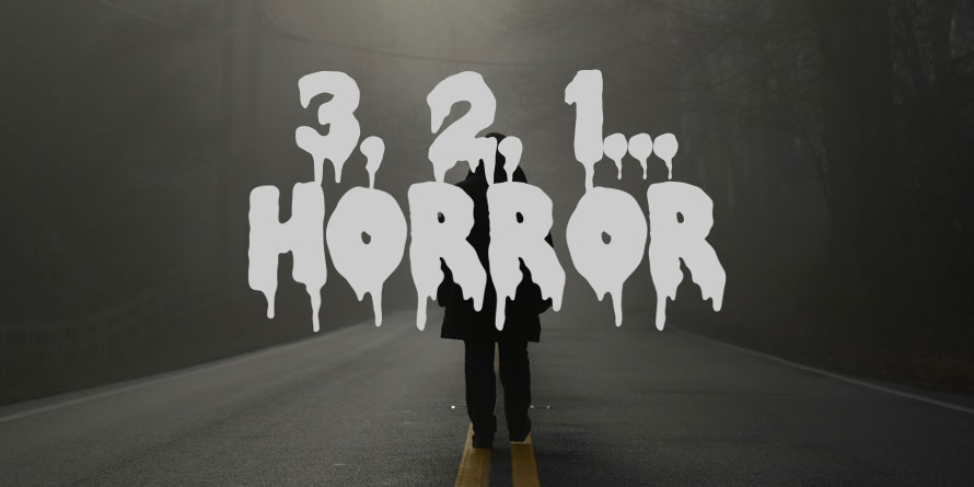 3, 2, 1… Horror | Christchurch City Libraries Ngā Kete Wānanga o Ōtautahi