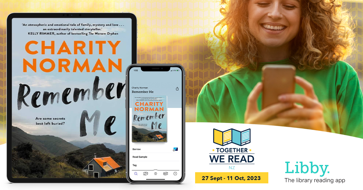 Together We Read: Charity Norman’s Remember Me | Christchurch City Libraries Ngā Kete Wānanga o ...